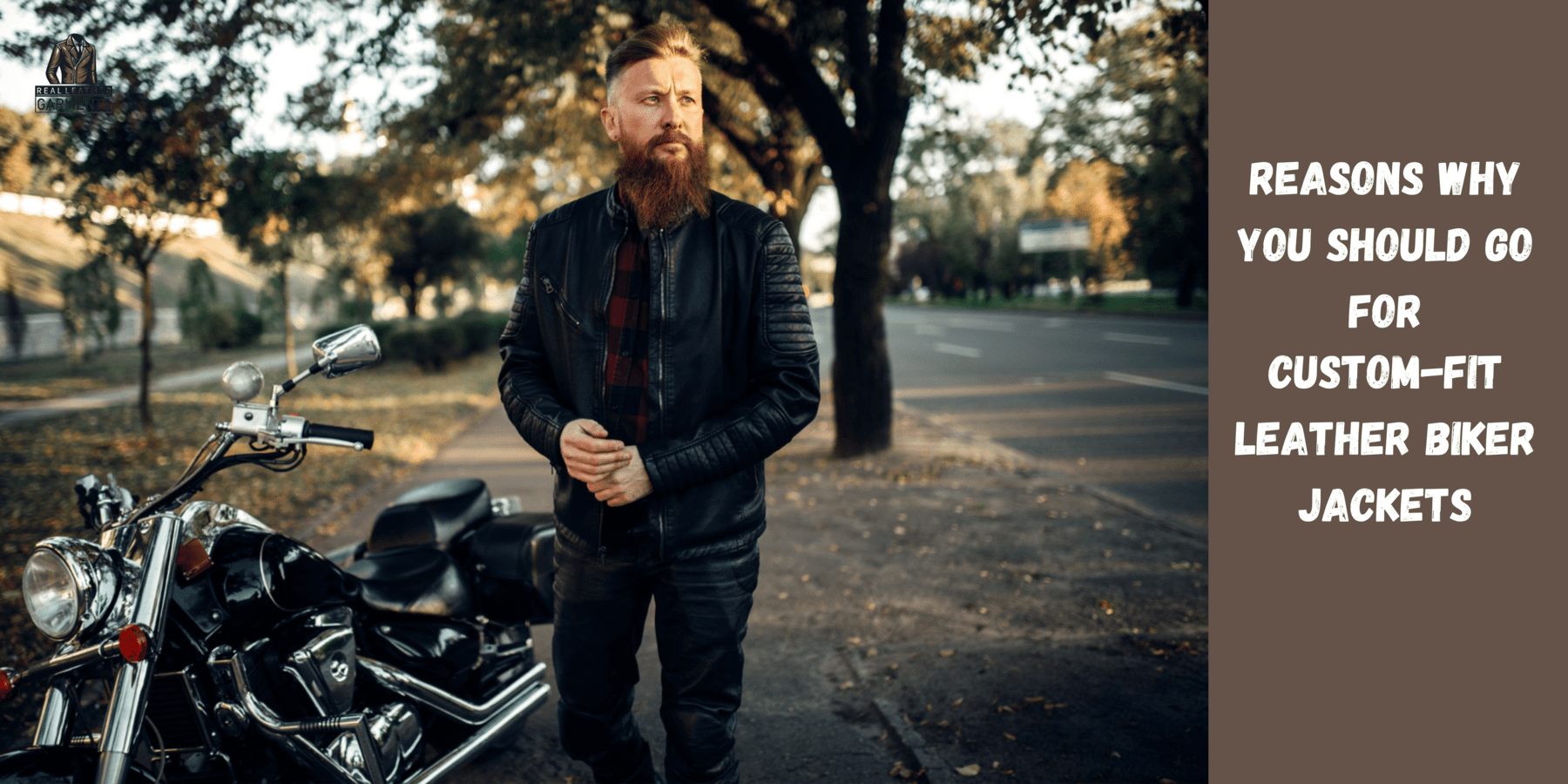 Reasons Why You Should Go For Custom-Fit Leather Biker Jackets - Real ...